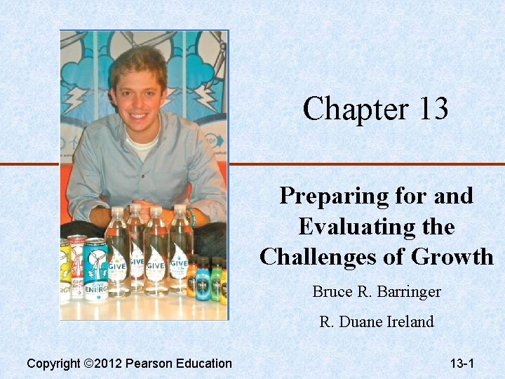Chapter 13 Preparing for and Evaluating the Challenges
