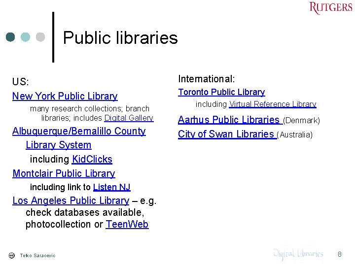 Diversity in digital libraries Related types institutions forms