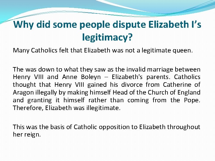 Why was Elizabeth I vulnerable as Queen of