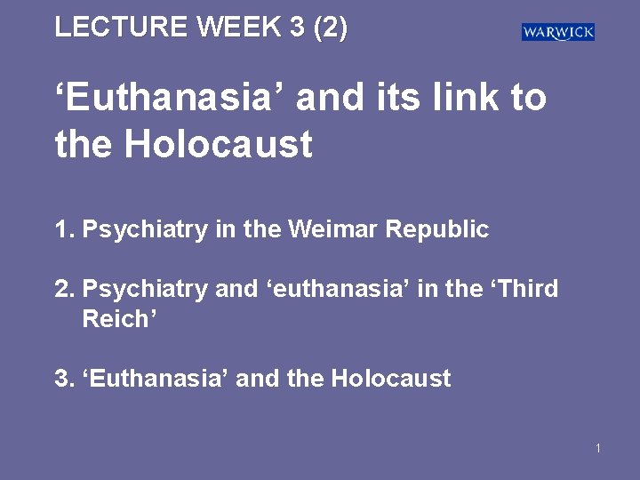 LECTURE WEEK 3 2 Euthanasia and its link