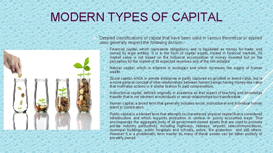 CAPITAL Economic Subject INTRODUCTION In economics capital consists