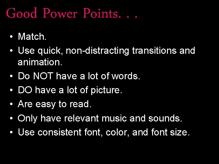 POWER POINT The Good The Bad The Ugly
