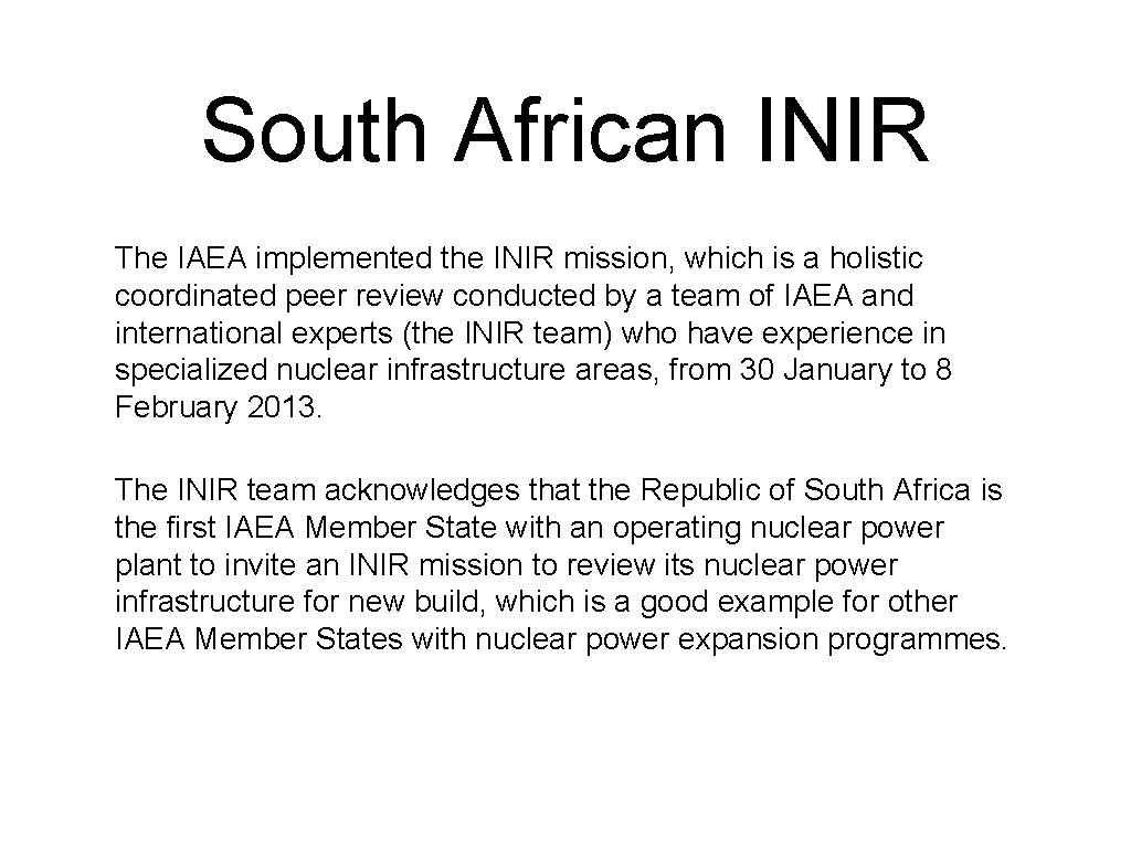 IAEA INIR MISSION IN SOUTH AFRICA Integrated Nuclear