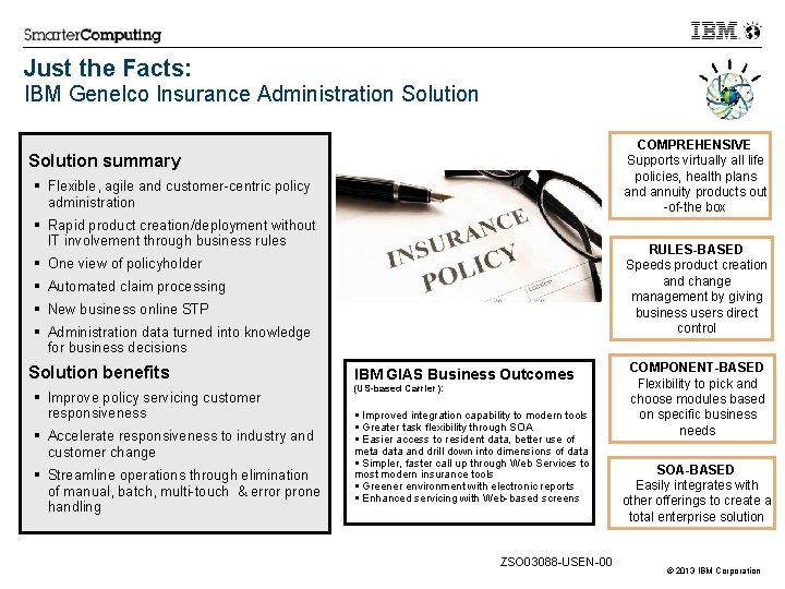 Just the Facts IBM Genelco Insurance Administration Solution
