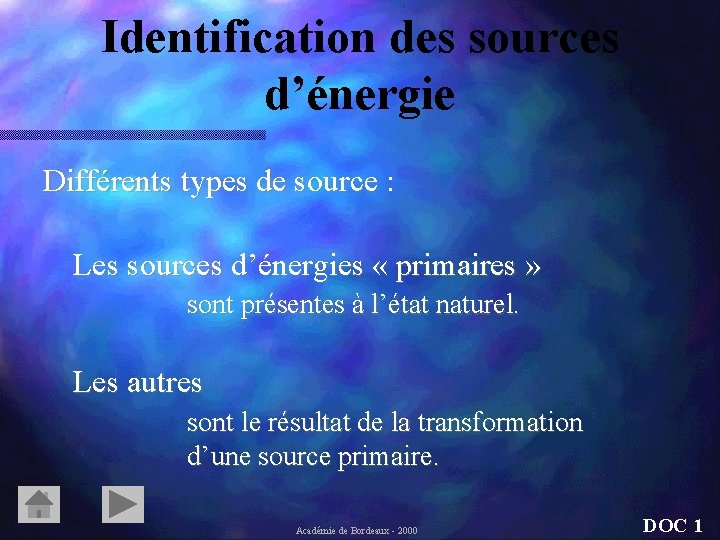Les besoins nergtiques Identification des sources dnergie Ordre
