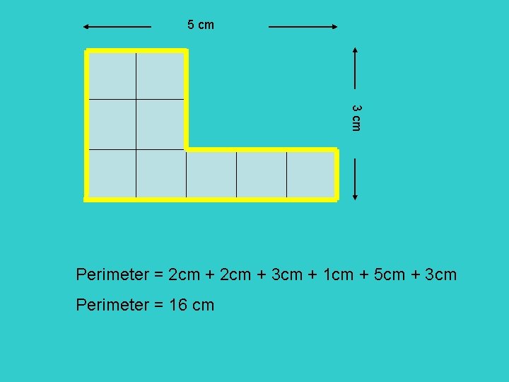 Objectives Calculate the area and perimeter of shapes