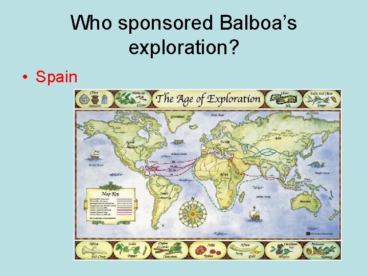 Explorers Study Guide What country sponsored John Cabots