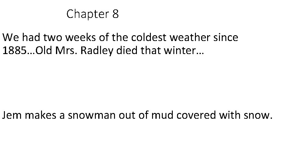 To Kill a Mockingbird Quotes The Radley Place