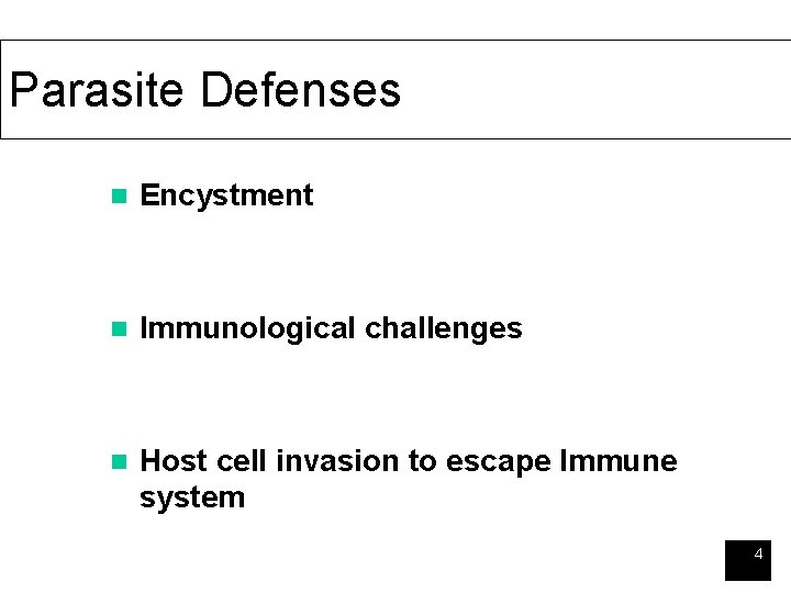 Parasitology n Historical groupings n EctoEndoparasites n ...