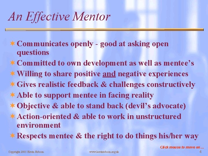 The Practicalities of Mentoring Kevin Robson Click mouse