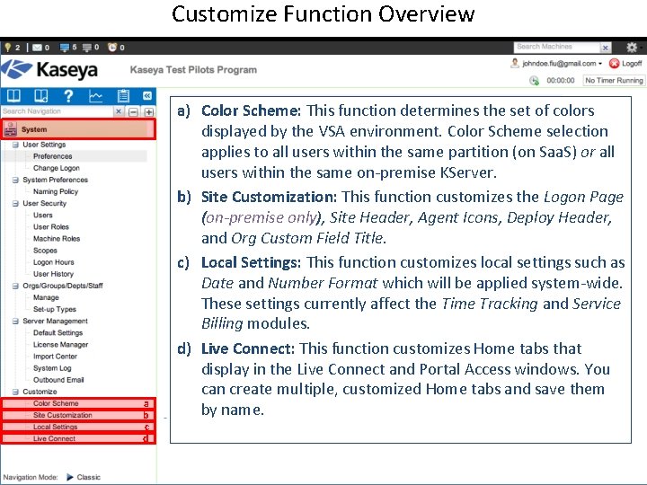 Kaseya Fundamentals Workshop Customization Developed by Kaseya University