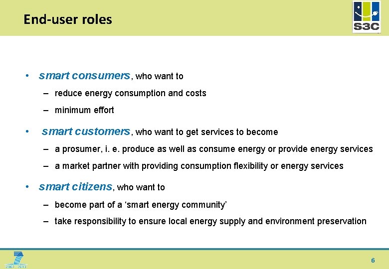 HOW TO ENGAGE ENDUSERS IN SMART ENERGY BEHAVIOUR