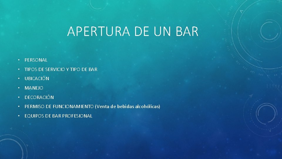 MANEJO DE UN BAR q Cuidar y mantener