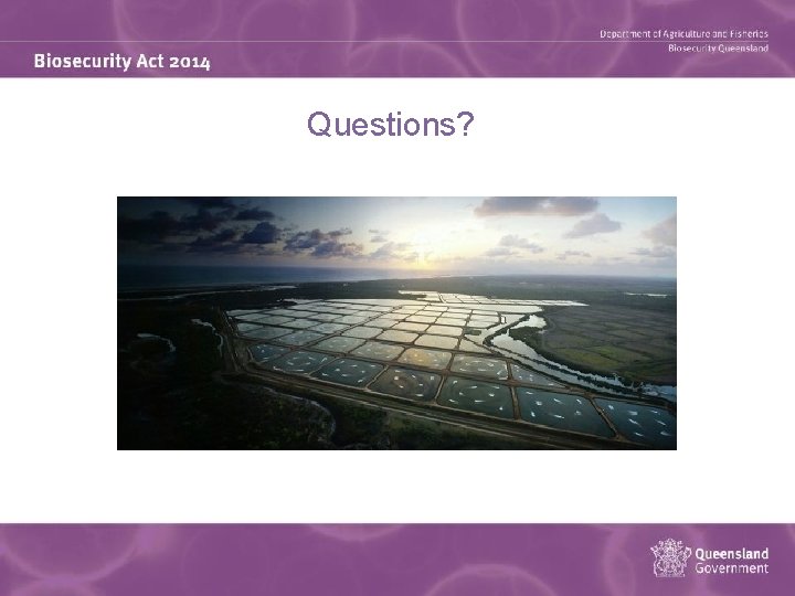 Biosecurity Act 2014 What does it mean for
