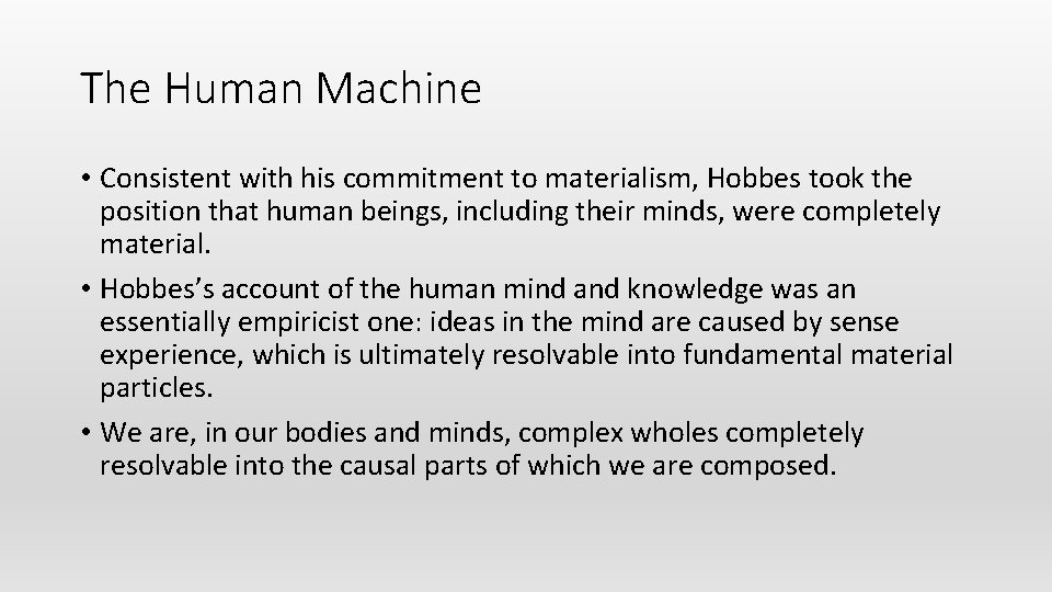 Philosophy 219 Hobbes The State of Nature and