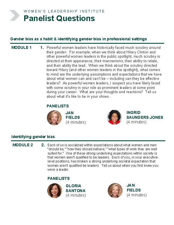 WOMENS LEADERSHIP INSTITUTE Panelist Questions Gender bias as