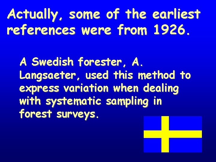 Where did the variogram come from Geology Biology