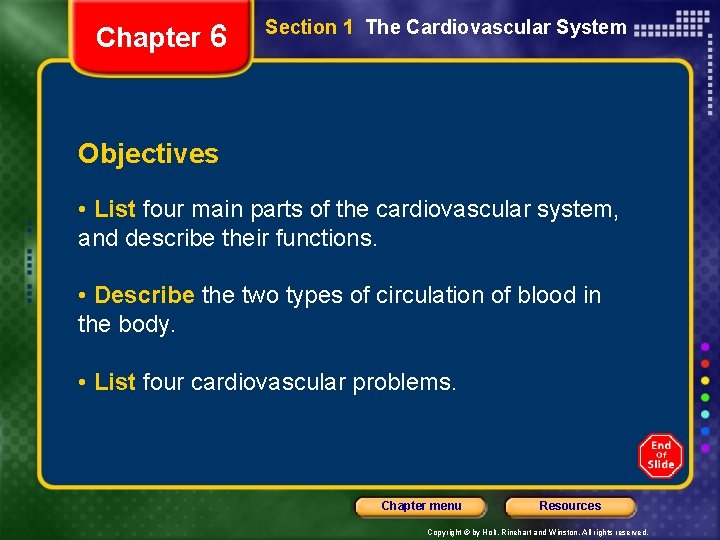 Chapter 6 Section 1 The Cardiovascular System Objectives