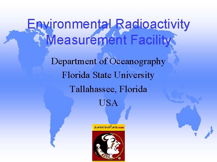 Environmental Radioactivity Measurement Facility Department of ...