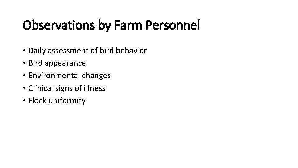Broiler Production During the first 10 days of