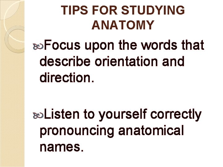 ANATOMY AND PHYSIOLOGY STUDENT MANUAL Presented by Karina