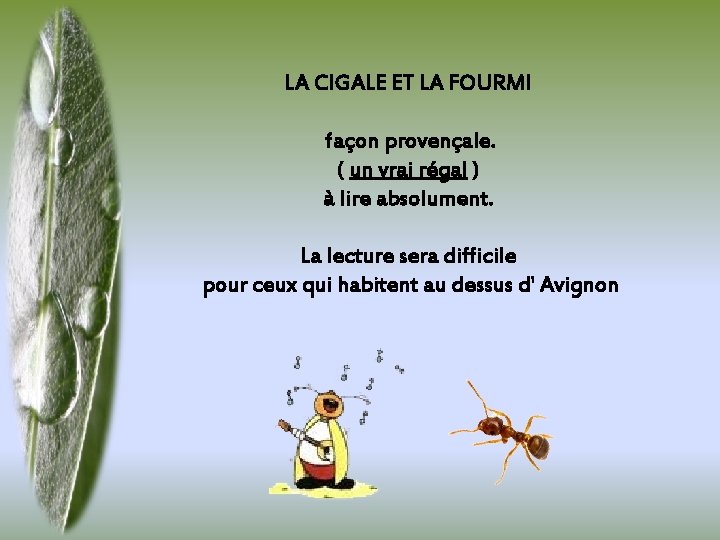 LA CIGALE ET LA FOURMI faon provenale un