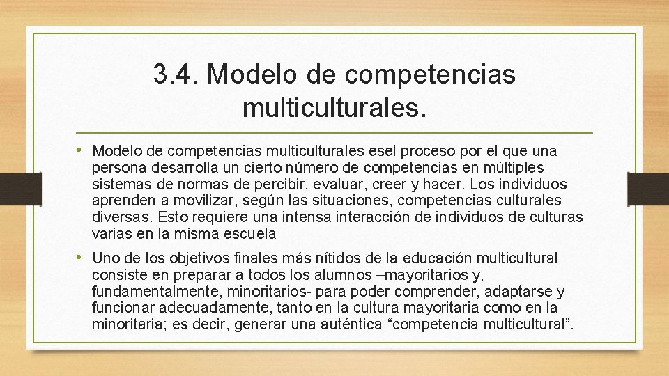 ENFOQUES Y MODELOS DE LA DIVERSIDAD CULTURAL Alumno