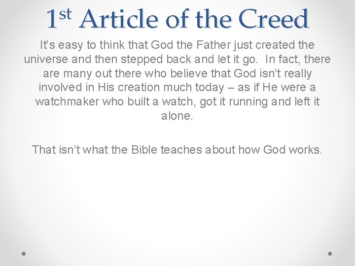 The Apostles Creed First Article Part 2 Review