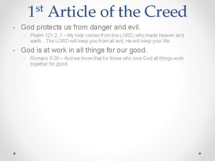 The Apostles Creed First Article Part 2 Review