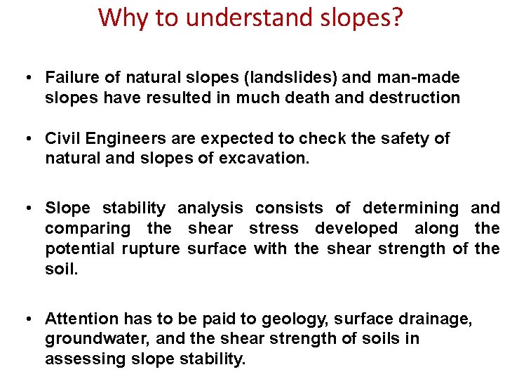 Civil Engineering Dept Slope Stability Chapter 15 Dr