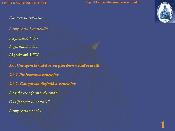 TELETRANSMISII DE DATE Cap 3 Tehnici de compresie