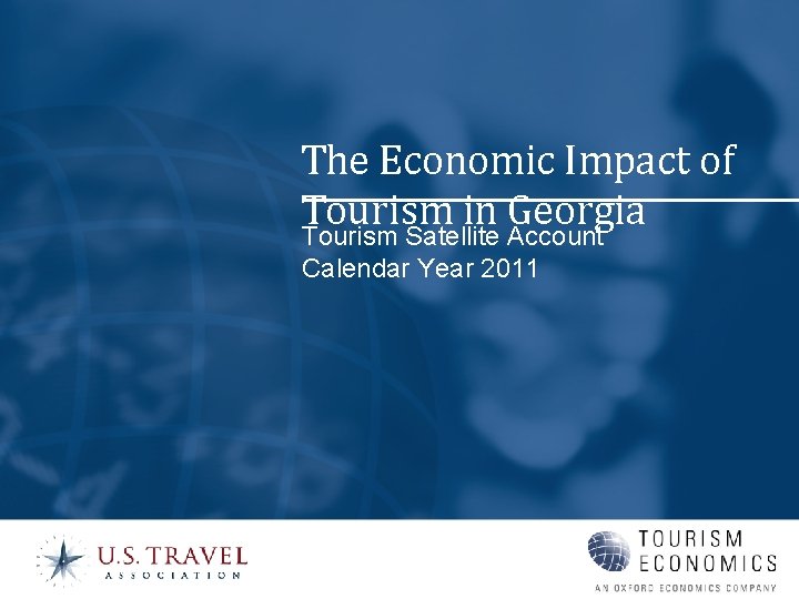 The Economic Impact of Tourism in Georgia Tourism