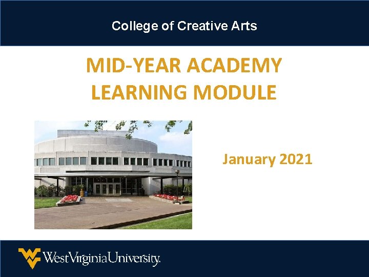 College of Creative Arts MIDYEAR ACADEMY LEARNING MODULE