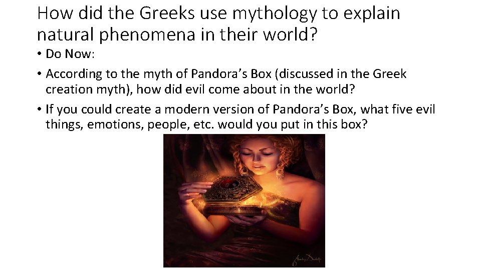 How did the Greeks use mythology to explain