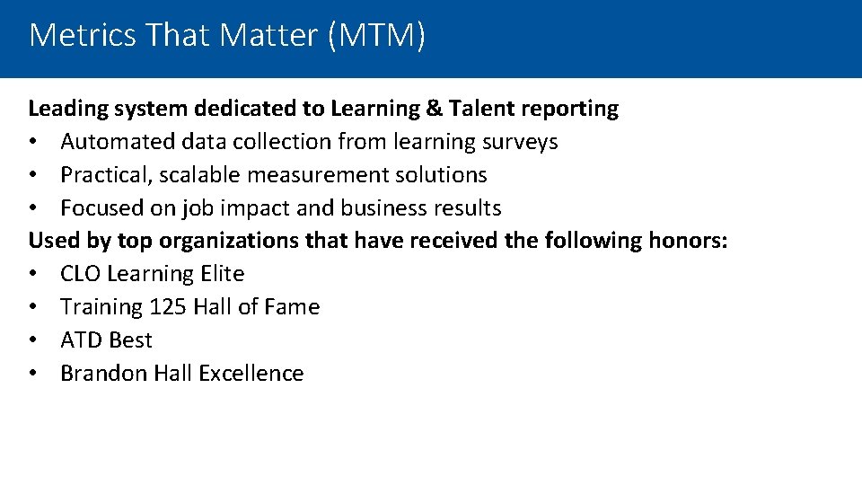 MTM Measurement Initiative Instructor Overview What is this