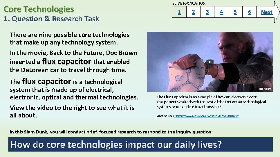Core Technologies 1 Question Research Task SLIDE NAVIGATION