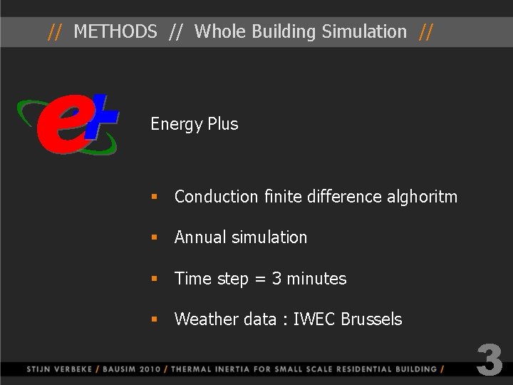 THERMAL INERTIA FOR SMALL SCALE RESIDENTIAL BUILDING STIJN