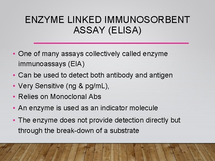 LABELED IMMUNOASSAYS PART 2 ENZYME LINKED IMMUNOSORBENT ASSAY