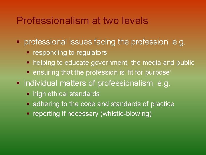 Professionalism challenges facing todays actuary Neil Hilary Mumbai