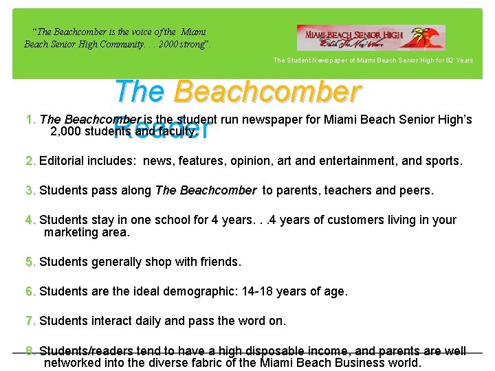 The Beachcomber is the voice of the Miami