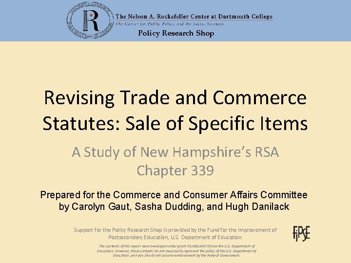 Policy Research Shop Revising Trade and Commerce Statutes