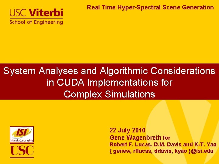 Real Time HyperSpectral Scene Generation System Analyses and