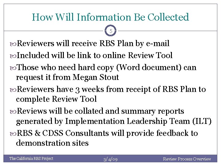 Overview of the RBS Plan Review Process Leslie
