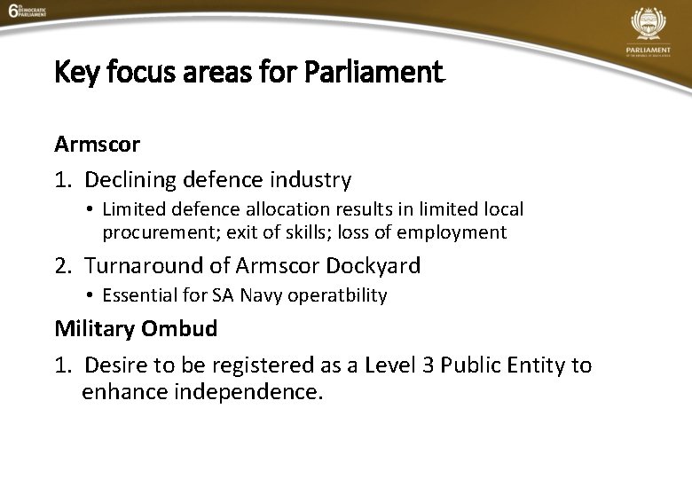 Defence sector overview Dr Wilhelm Janse van Rensburg