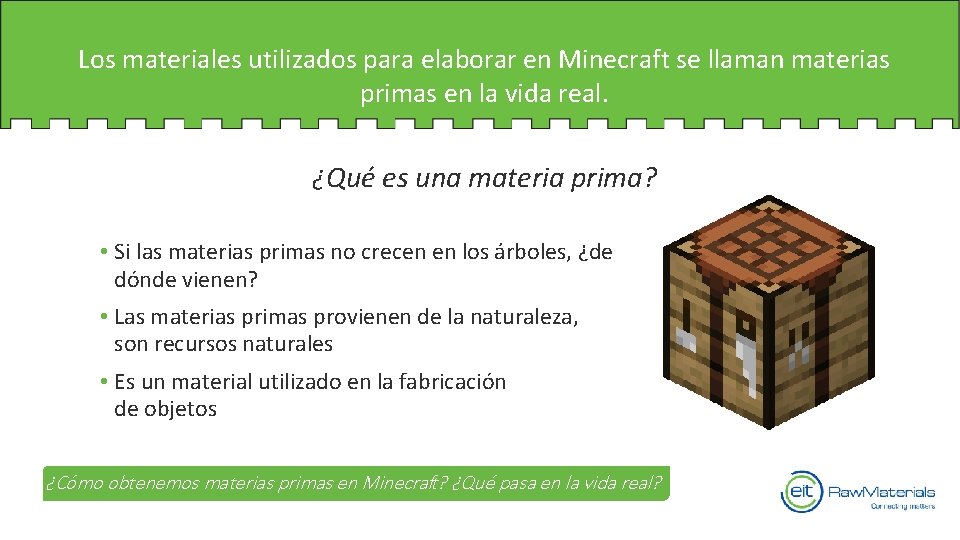 LEGO MINING Enseanza sobre Materias Primas con Minecraft