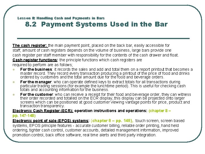 Lesson 8 Handling Cash and Payments in Bars