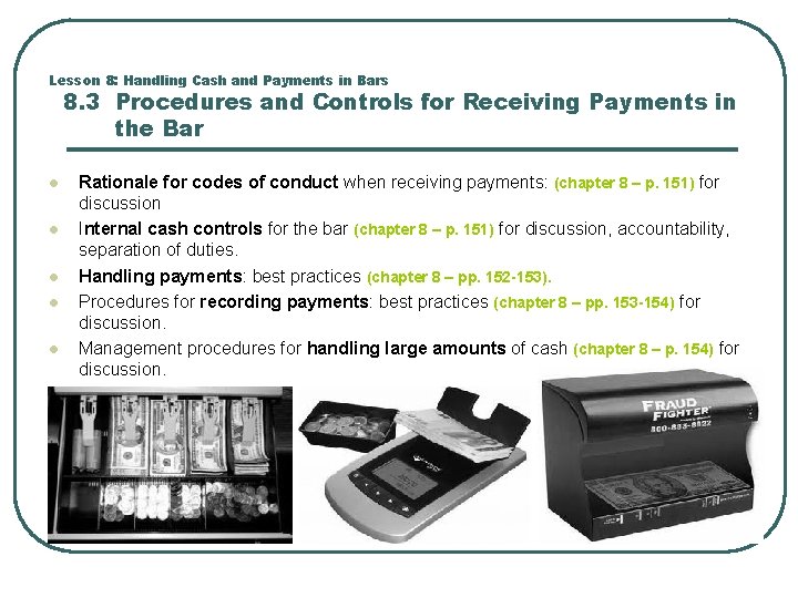 Lesson 8 Handling Cash and Payments in Bars