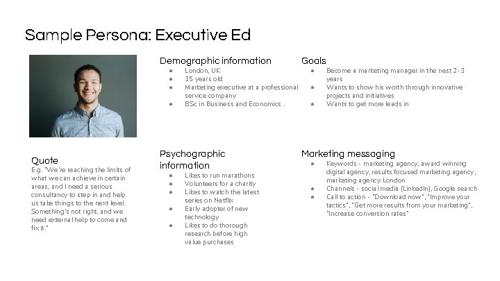 Sample Persona Executive Ed Demographic information Quote E