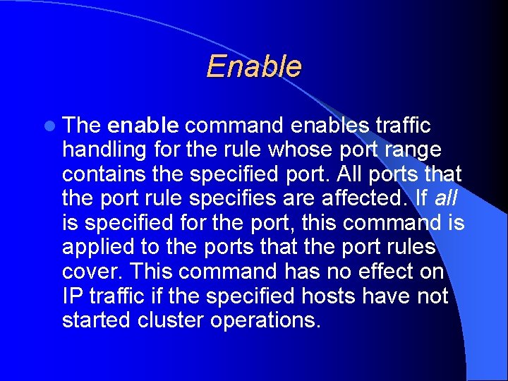 Setting Rulebased Operations l The Network Load Balancing