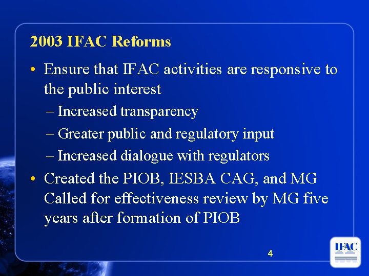 International Ethics Standards Board for Accountants Monitoring Group